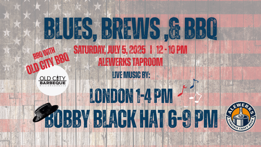 Blues, Brews & BBQ - Williamsburg Neighbors